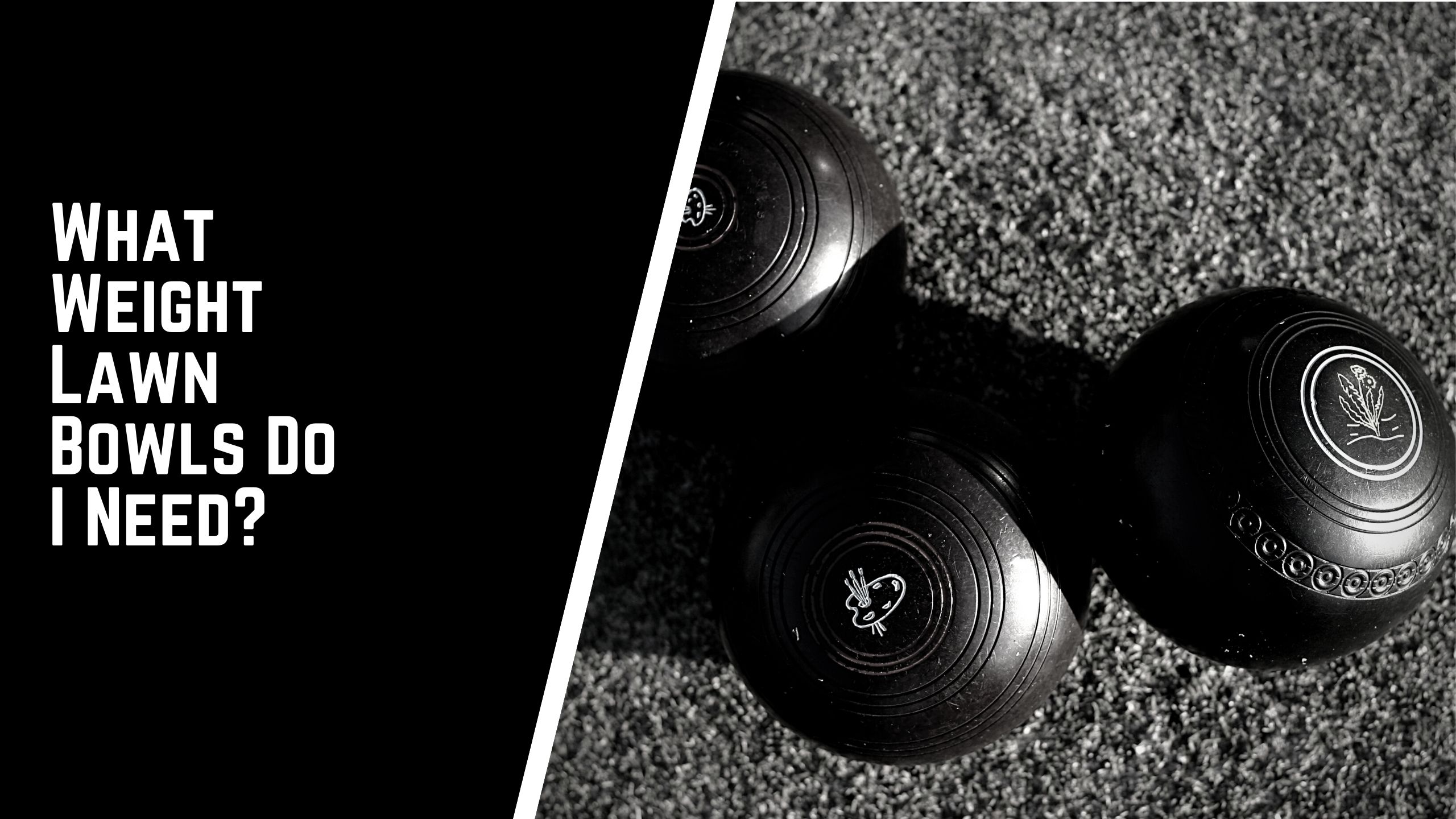 What Weight Lawn Bowls Do I Need A Complete Guide Jack High Bowls