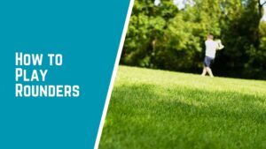 How to Play Rounders | A Quick “How to” Guide To Get You Playing Today ...